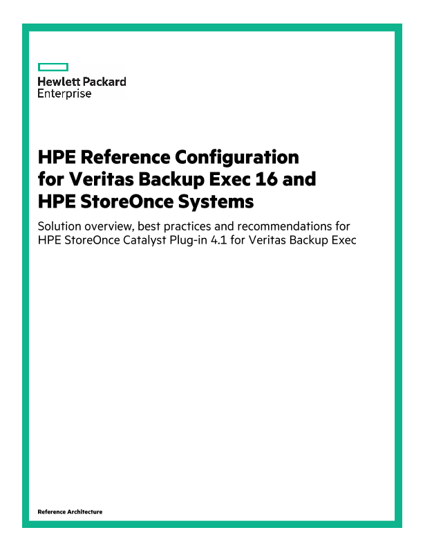 Guidance Of The Use Of Hpe Storeonce Systems With Veeam Backup And Replication Technical White Paper