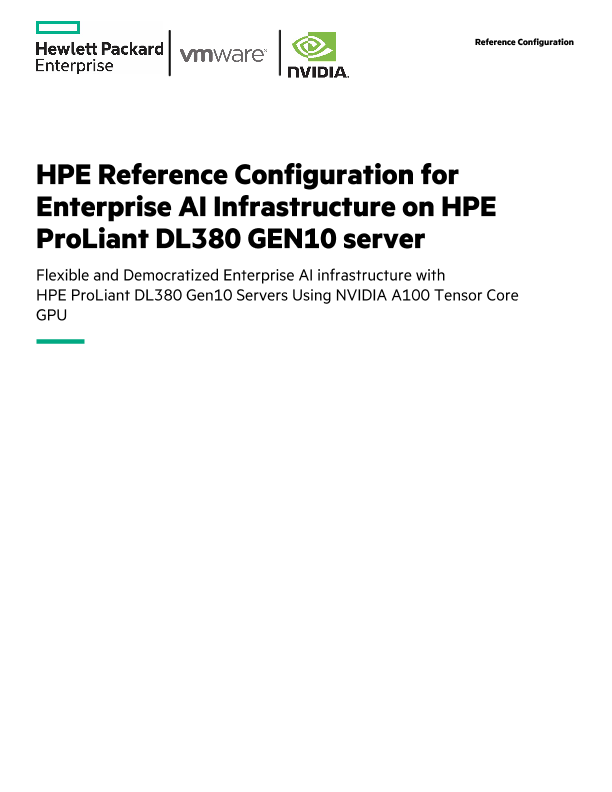Hpe Reference Configuration For Enterprise Ai Infrastructure On Hpe Proliant Dl380 Gen10 Server