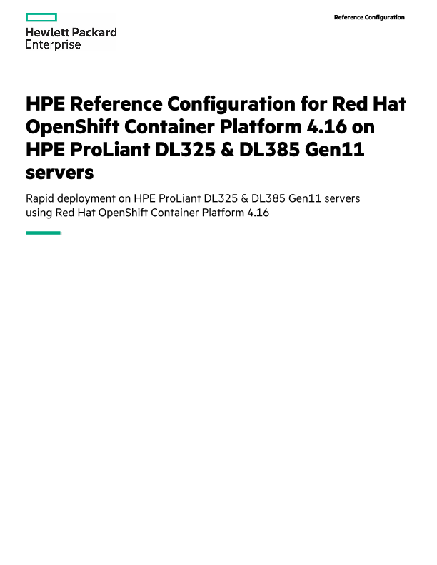 Hpe Reference Configuration For Red Hat Openshift Container Platform 4 16 On Hpe Proliant Dl325