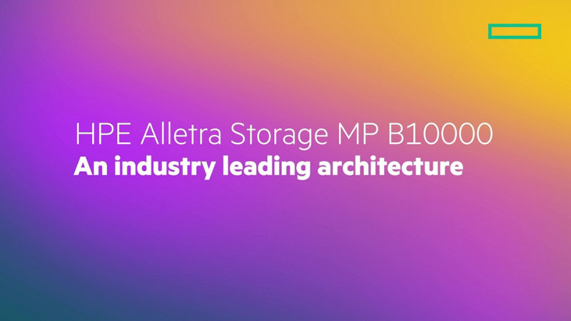 HPE Alletra Storage MP B10000 An industry leading architecture | HPE ...