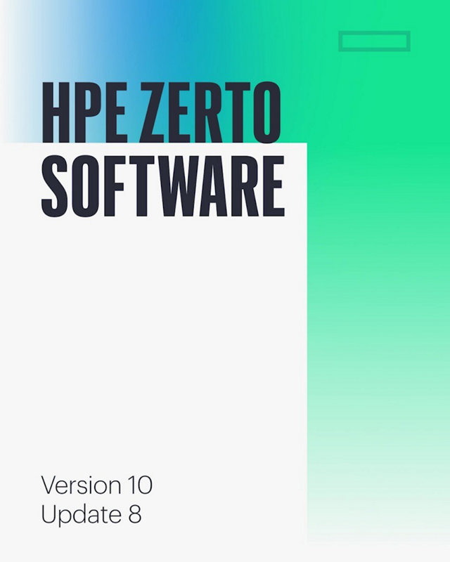 HPE Zerto Software Version 10 Update 8 | HPE