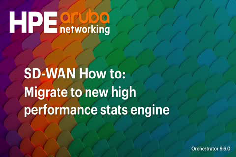 SD-WAN How-to - Migrate to new high performance stats engine | HPE Canada